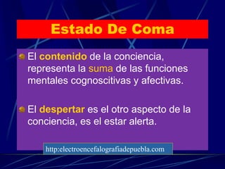 Estado de coma y estado de la conciencia 2020 | PPT