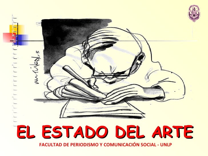 Estado del arte Estado del arte