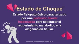 Estados de Choque, diagnóstico, manejo y tratamiento | PPTX