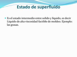 Estados de la materia | PPTX