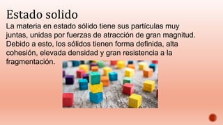 Estados de la materia | PPTX