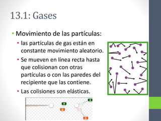 Estados de la materia 13 1 | PPTX