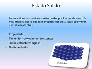 Estados de la materia presentacion | PPTX