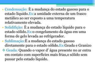 Estados físicos da matéria (Química) | PPTX