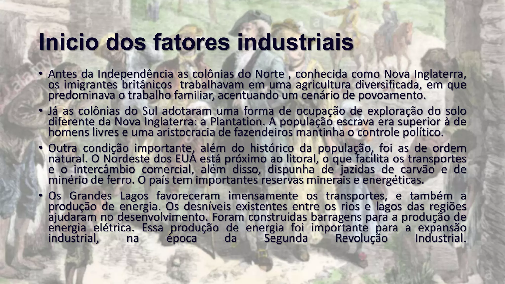 Industrialização dos Estados Unidos | PPTX
