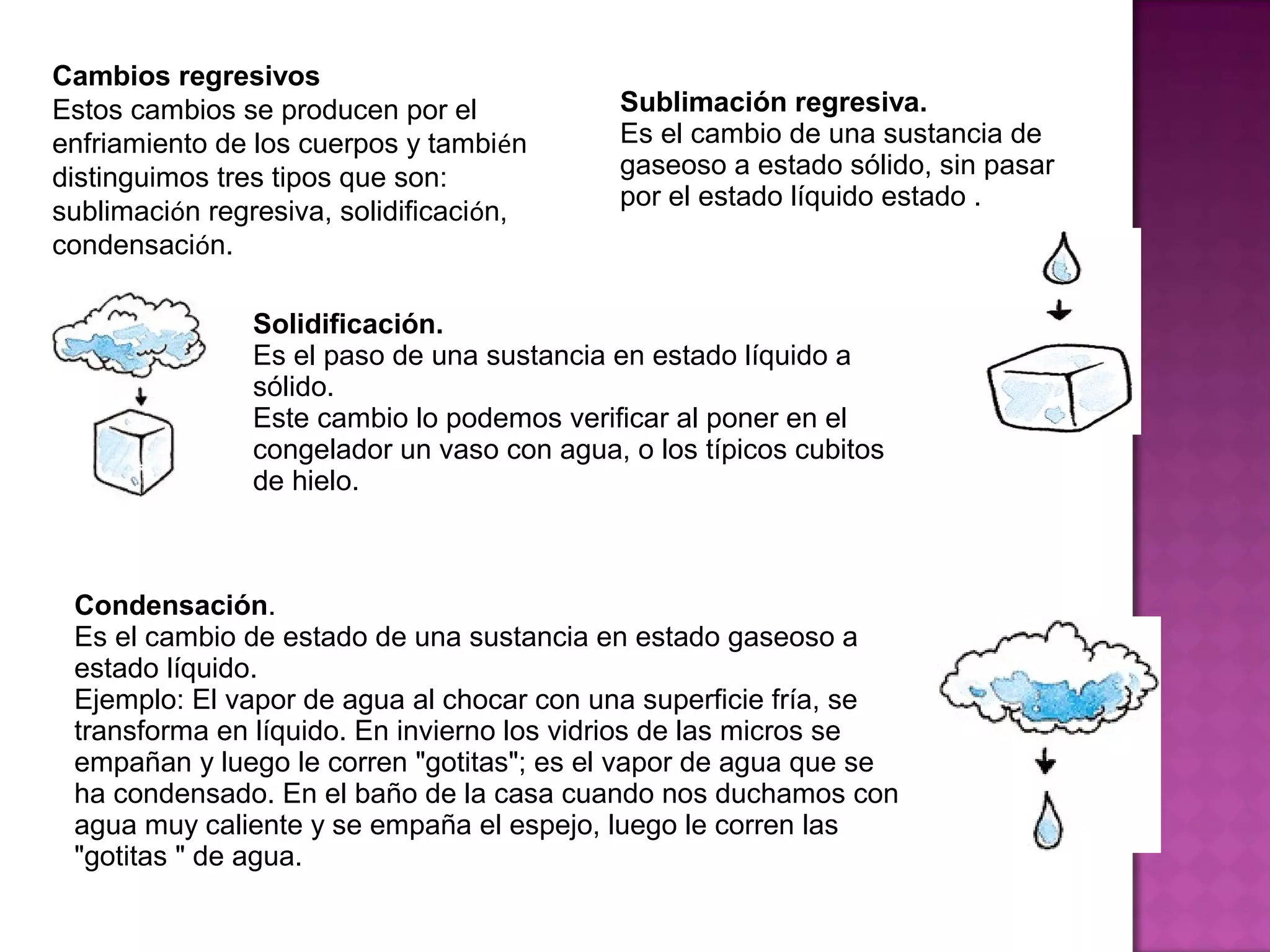 Estados y cambios de la materia | PPT