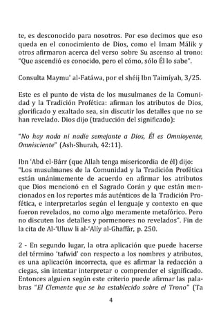 Significado del término "tafwid" Argüir: “Sólo Dios conoce su ...