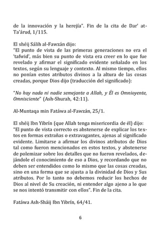 Significado del término "tafwid" Argüir: “Sólo Dios conoce su ...
