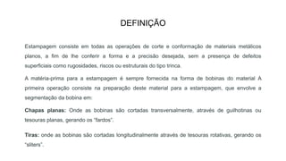 ESTAMPAGEM, ferramentas de corte dobra e repuxo.pptx