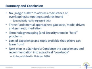 1st eStandards conference: next steps for standardization in large ...