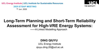 Integrated Long-Term Planning and Short-Term Reliability Assessment for ...
