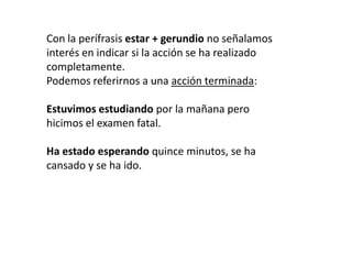 Estar + gerundio | PPTX