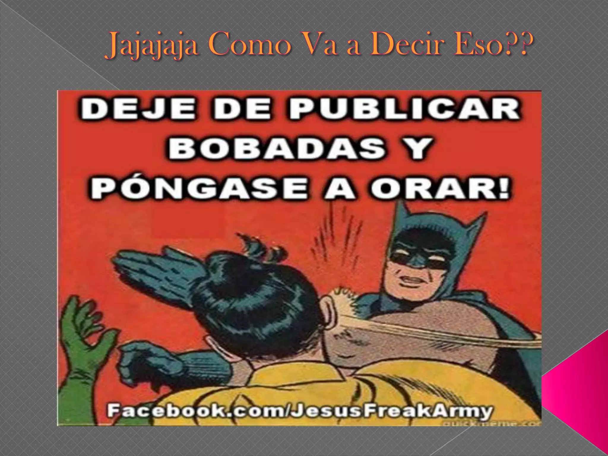 Estas son las bobadas que vemos diariamente | PPTX