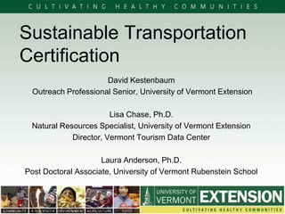 ESTC 2011 Presentation by David Kestenbaum, University of Vermont ...