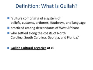 ESTC 2011 Presentation by Dr. Emory Campbell, Gullah Heritage | PPT