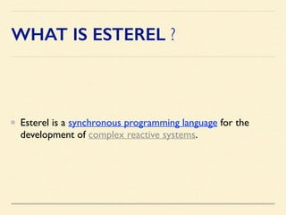 Esterel as A Realtime System Programming Language | PPT