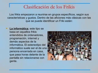 Estereotipos. Friki | PPT