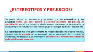ESTEREOTIPOS, PREJUICIOS Y DISCRIMINACIÓN.pptx