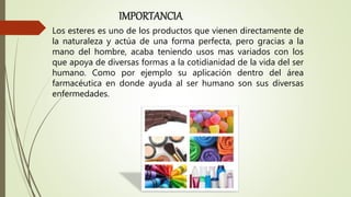 Ésteres por Johanna Caizatoa | PPTX