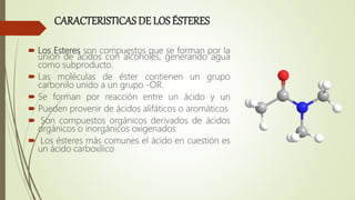 Ésteres por Johanna Caizatoa | PPTX