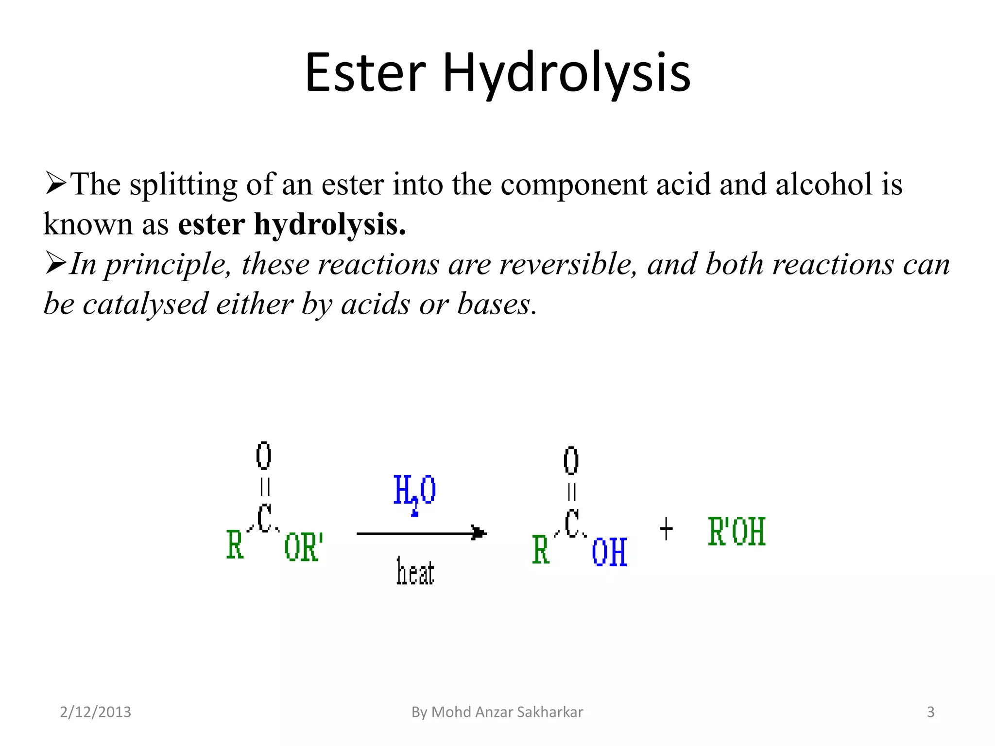 acid base catalysed Ester hydrolysis | PPTX