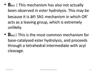 acid base catalysed Ester hydrolysis | PPTX