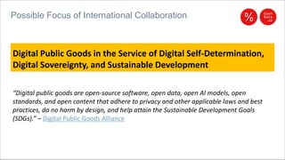 Digital Public Goods in the Service of Digital Self-Determination ...