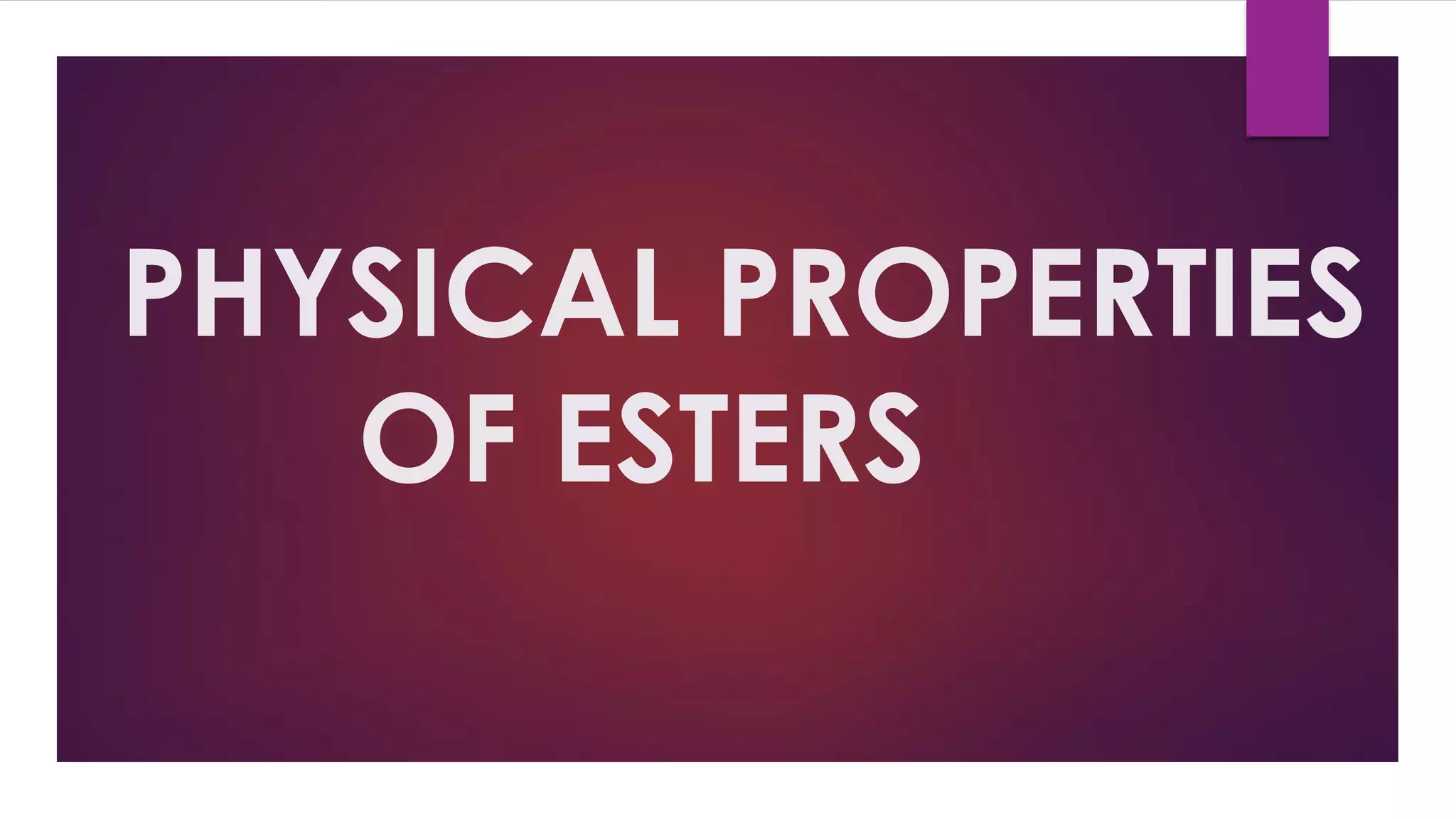 Esters (chemistry) | PPTX