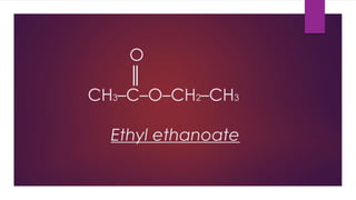 Esters (chemistry) | PPTX