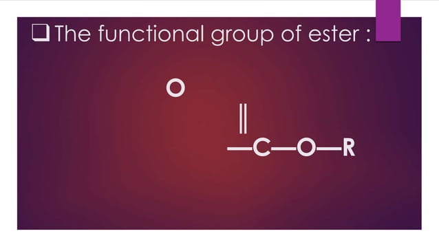 Esters (chemistry) | PPTX | Chemistry | Science