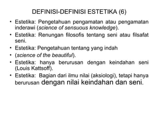 estetika pengantar gilsafat keindahan pertemuan 1 | PPT