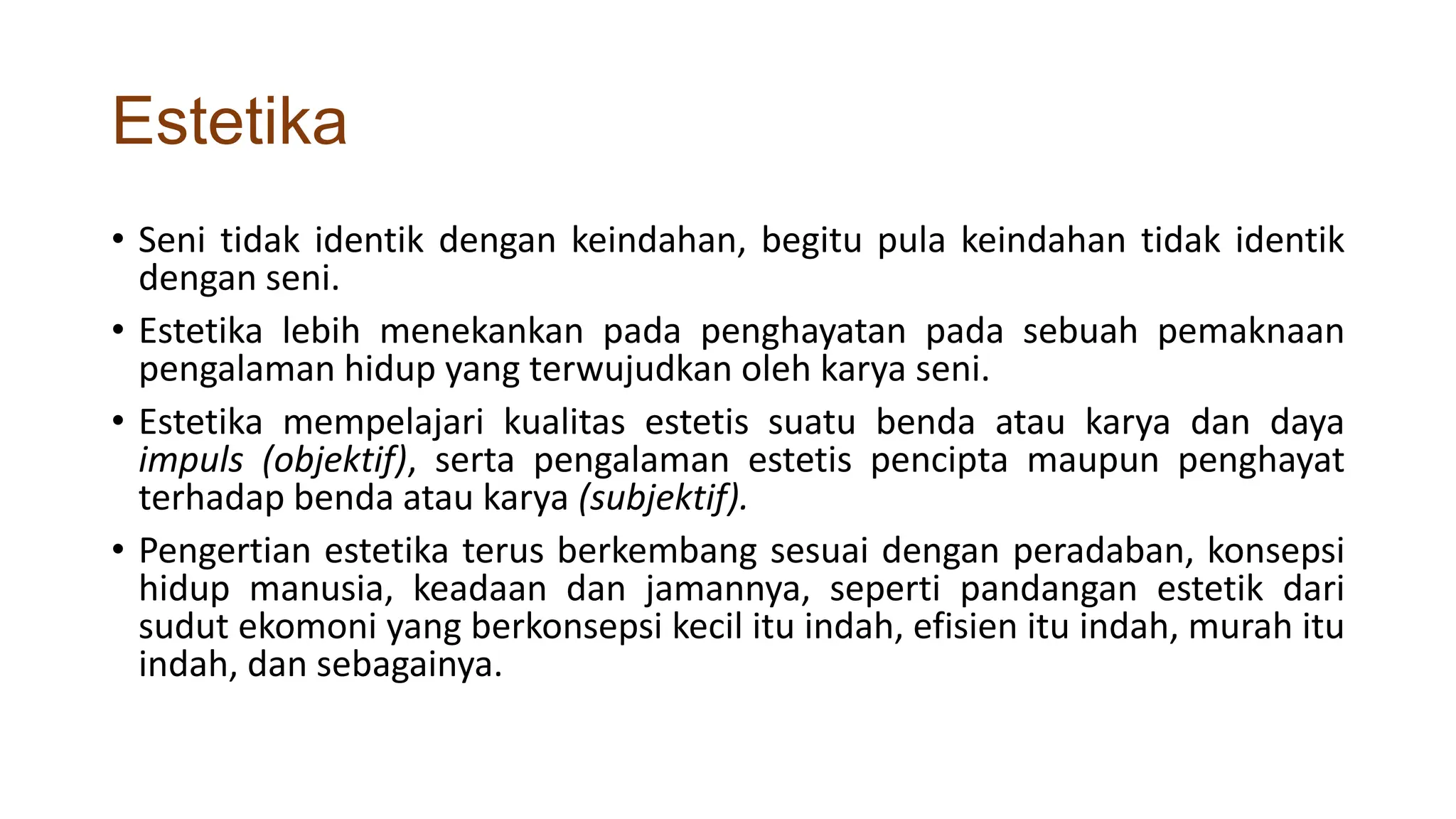 Nilai Estetika Modern Indonesia_Aji Susanto Anom | PPTX