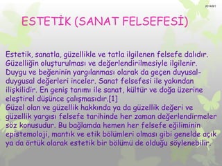 Esteti̇k (sanat felsefesi̇) değişen | PPT