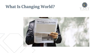 Leaders of A Changing World | PPTX