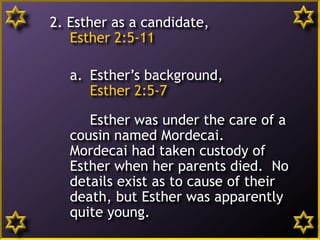 Esther 2 ss | PPTX