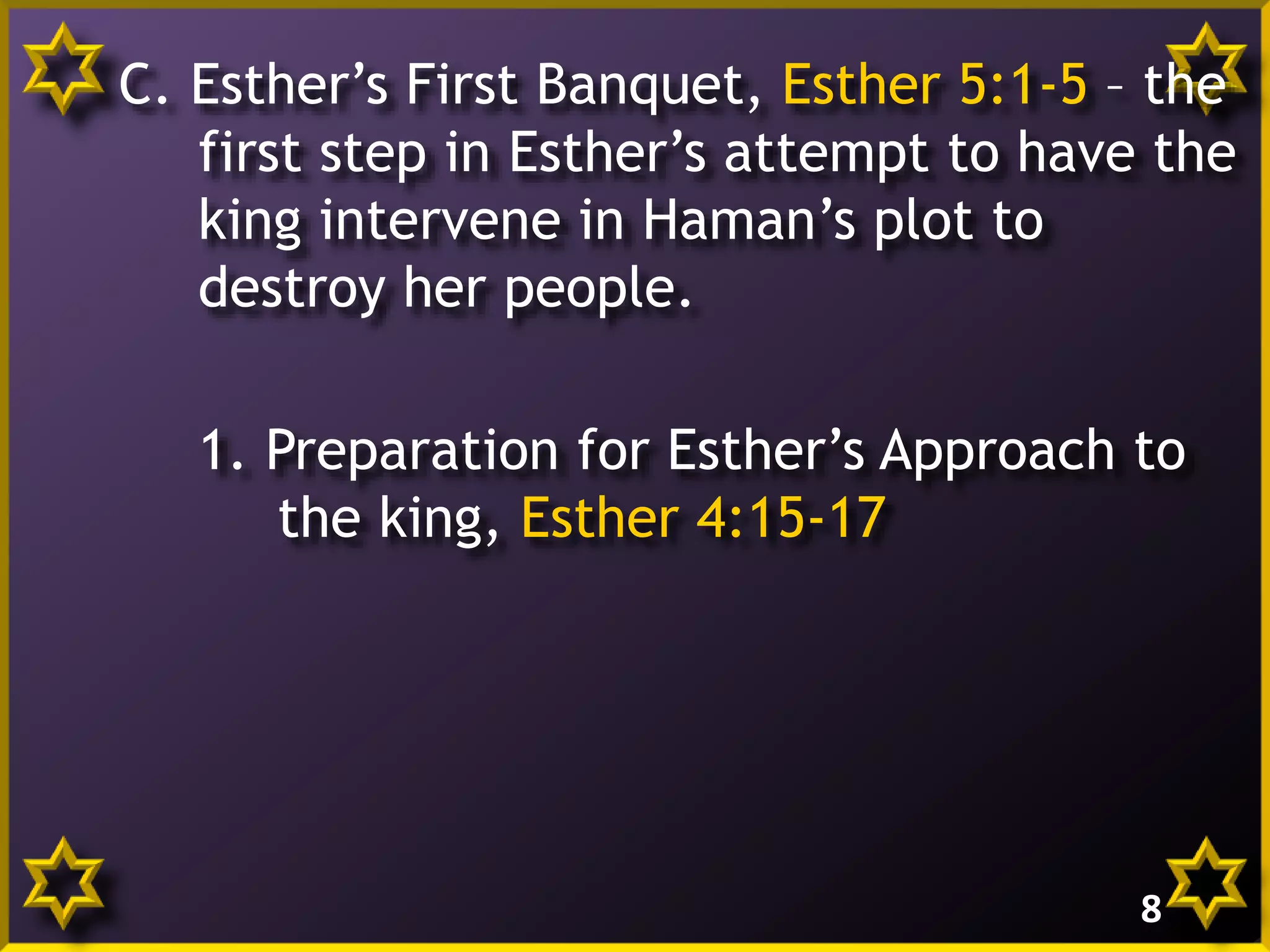 Esther 5 ss | PPTX