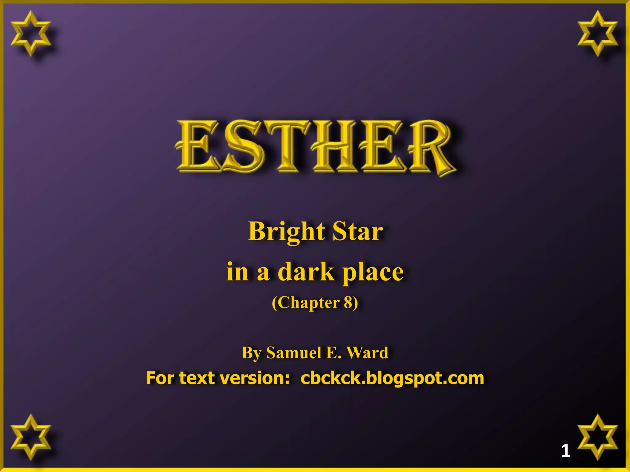 Esther 8 ss | PPT