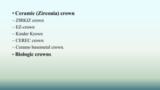 Esthetic crowns in pediatric dentistry.pptx