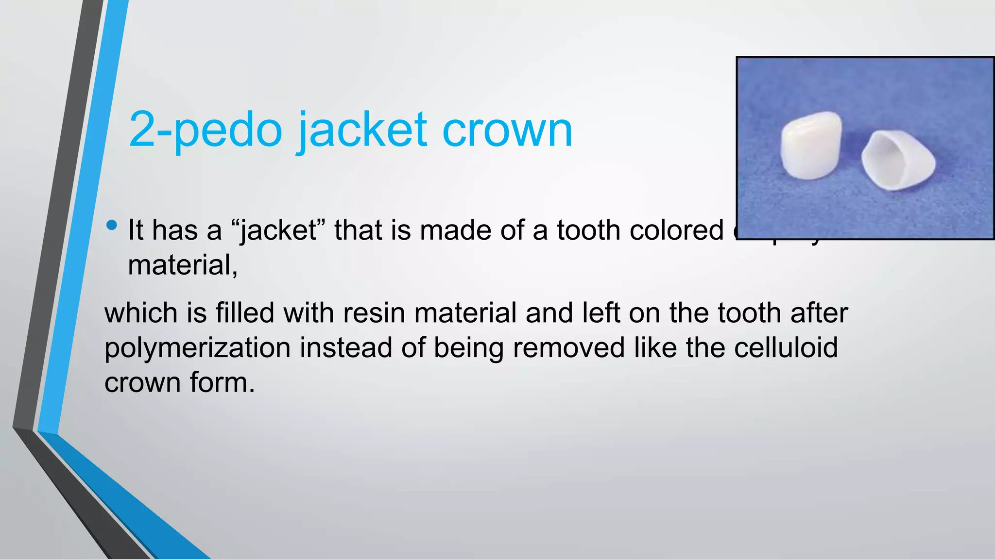 Esthetic crowns used in pediatric dentistry | PPTX