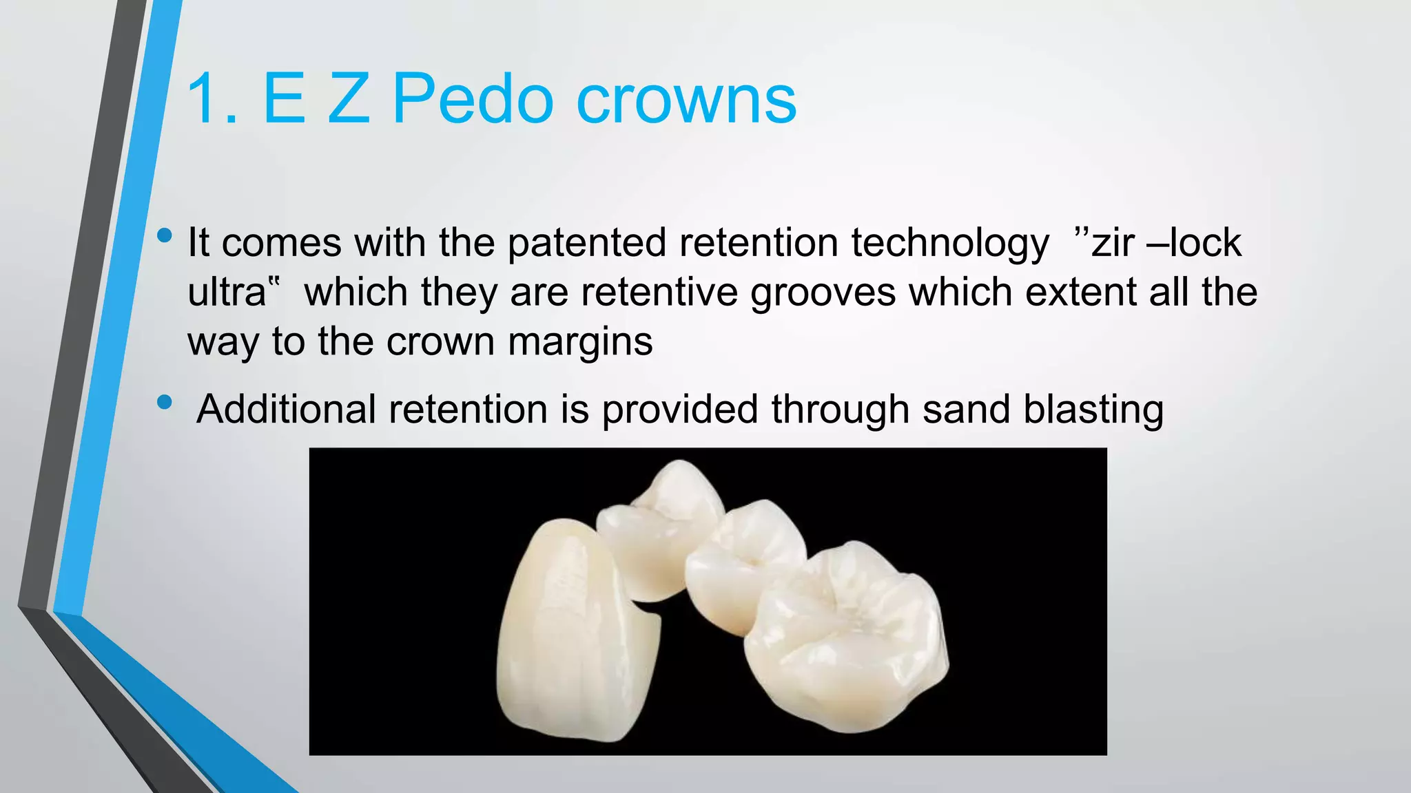 Esthetic crowns used in pediatric dentistry | PPTX