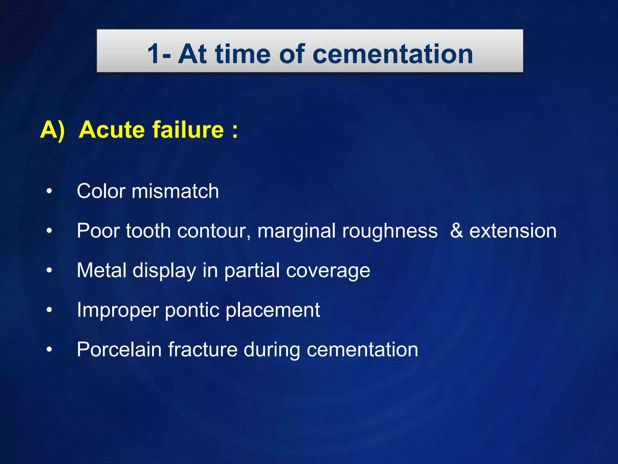 Esthetic failure of bridge | PPTX