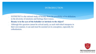 Esthetics-in-orthodontics.pptxEsthetics in orthodontics | PPTX
