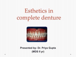Esthetics in complete denture | PPTX