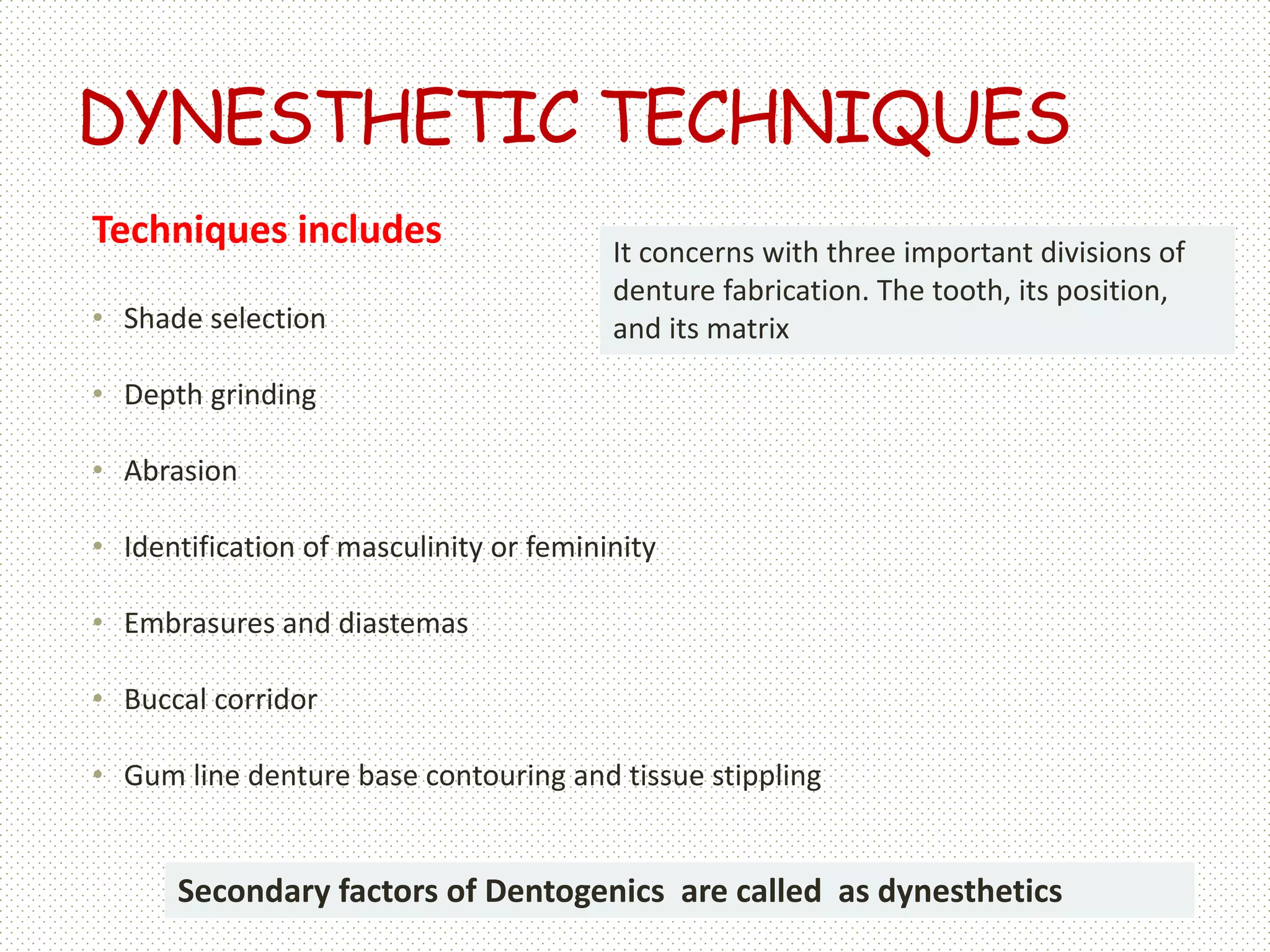 Esthetics in complete dentures dentogenic concept | PPTX