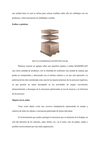 IMPORTANCIA DE LA UTILIZACIÓN DE ESTIBAS O PALLETS | PDF