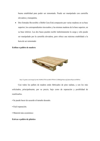 IMPORTANCIA DE LA UTILIZACIÓN DE ESTIBAS O PALLETS | PDF