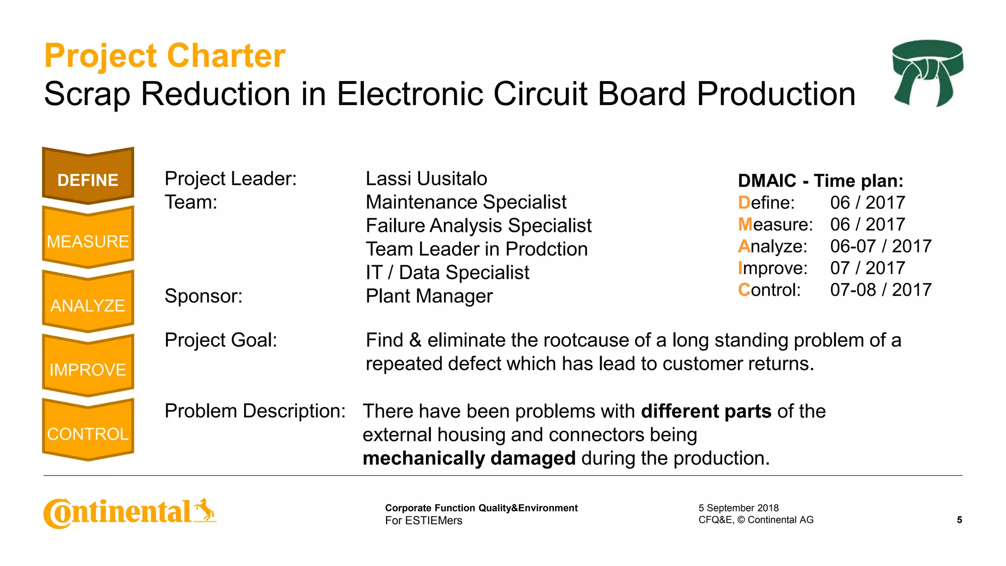 ESTIEM Lean Six Sigma Green Belt Project at Continental - Scrap ...