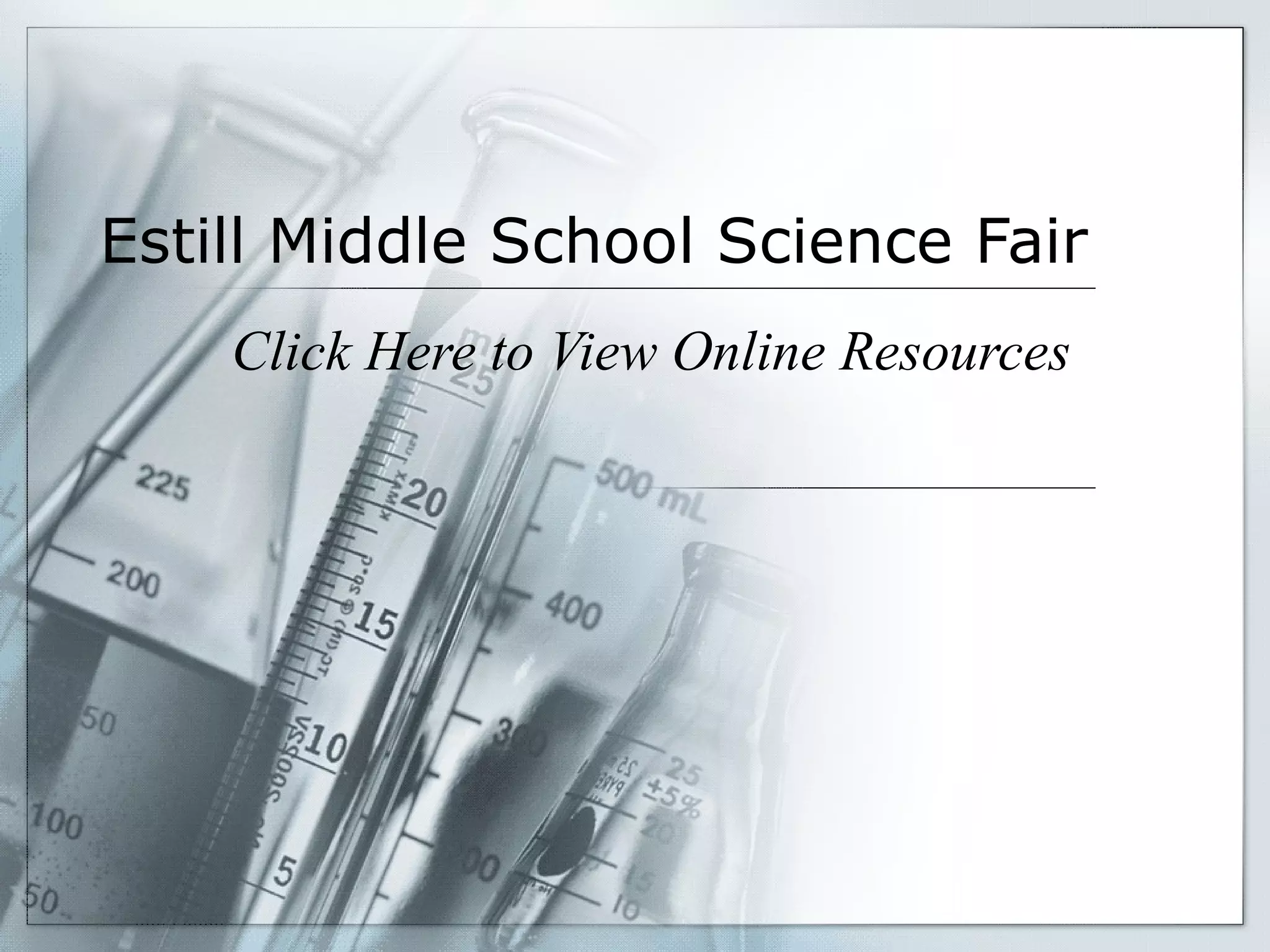 Estill Middle School Science Fair | PPT