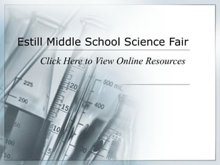 Estill Middle School Science Fair | PPT