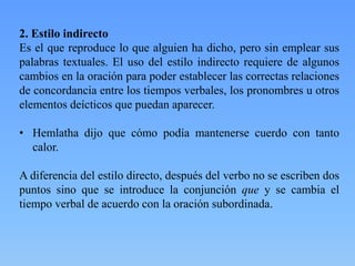 Estilo directo e indirecto | PPTX